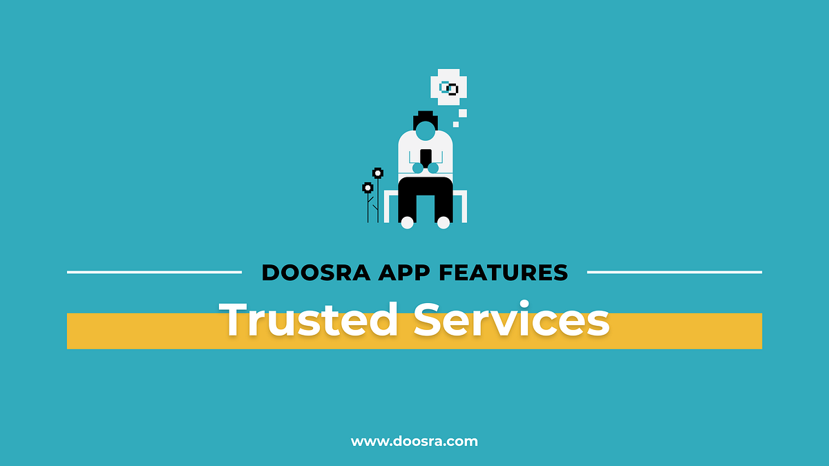 Trusted Services: How does it work? | by Doosra | Medium