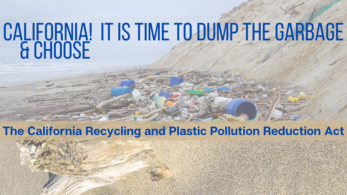 California Recycling and Plastic Pollution Reduction Act (A Ballot ...