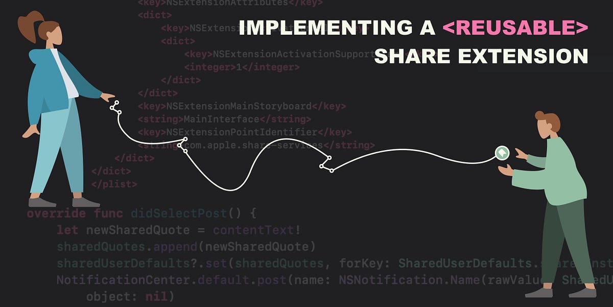 Implementing a reusable Share Extension in iOS | by Fabrizia Di Cristo | Apple Developer Academy ...