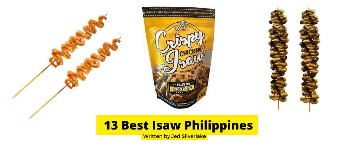 13 Best Isaw Philippines 2022 (w/ Free Discount) | by Manila Products ...