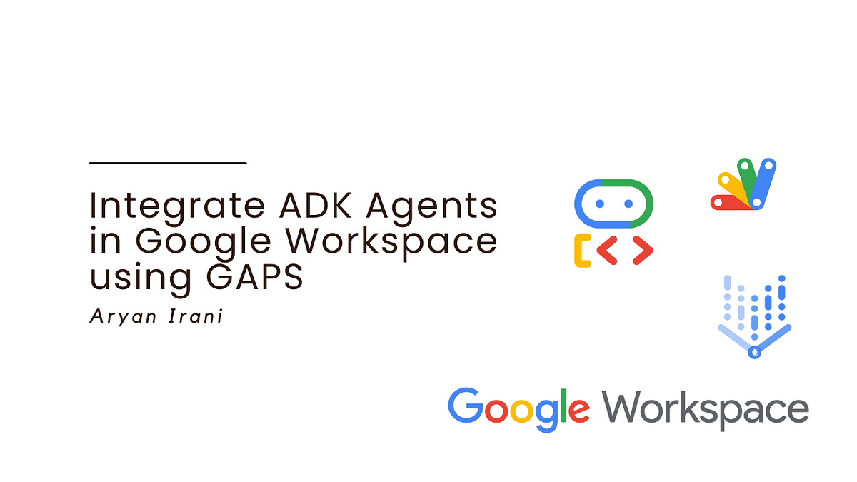 Turn Google Docs Into an AI Agent Hub: Integrate ADK Agents in Google Workspace | by Aryan Irani ...