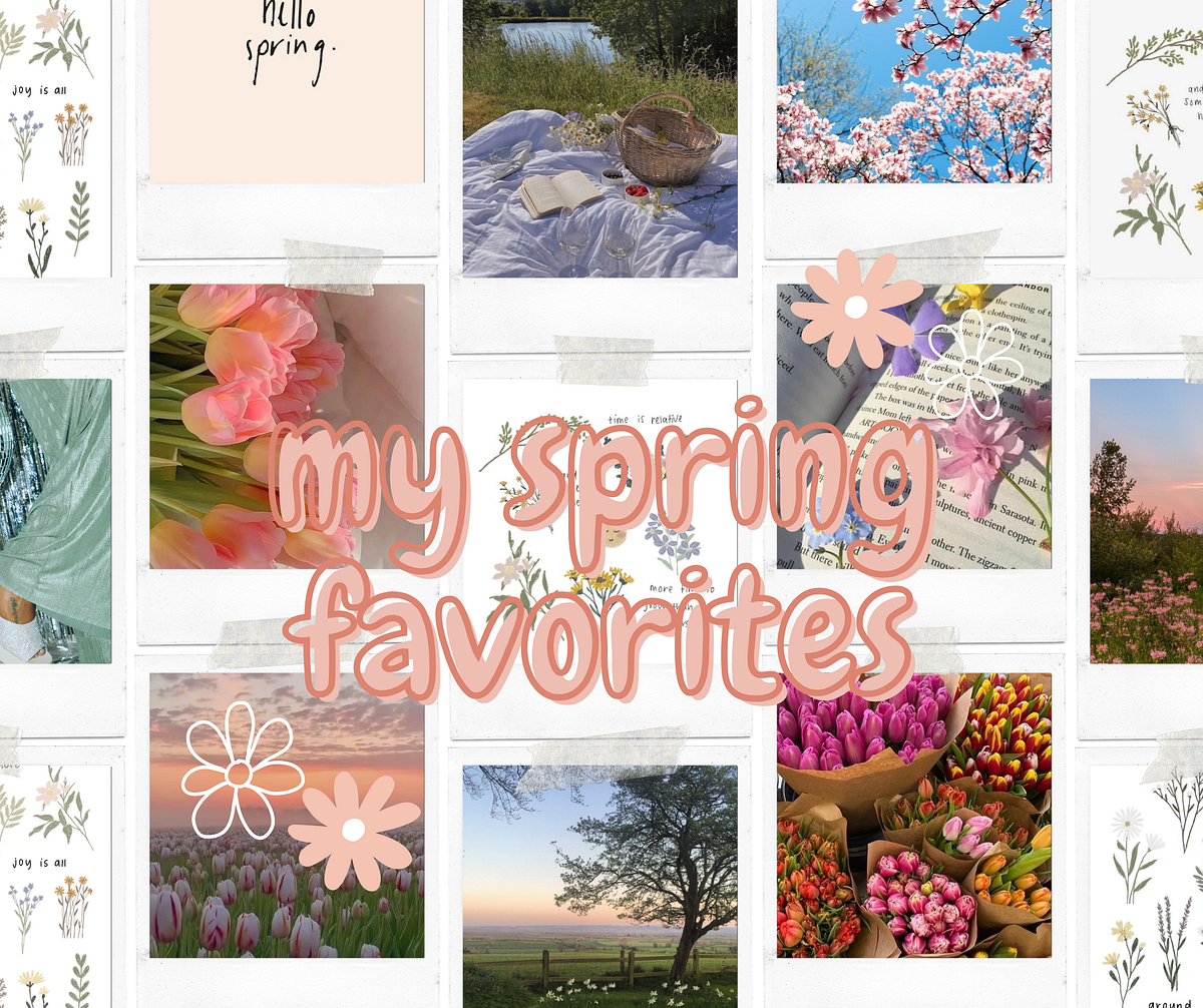 My Current Spring Favorites. Podcasts | by Taylor Hopkins | Medium