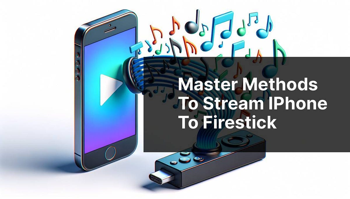 Master Methods to Stream iPhone to Firestick | by BrainstormTech | Aug ...
