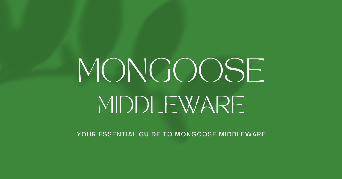 Understanding Mongoose Middleware in Node.js | by Dhruv Prajapati | Stackademic