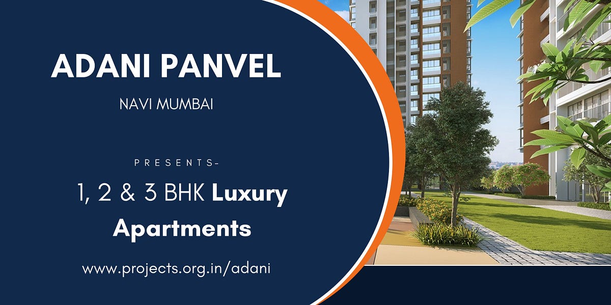 Adani Panvel | Adani Realty Apartments In Navi Mumbai | by Real Estate ...