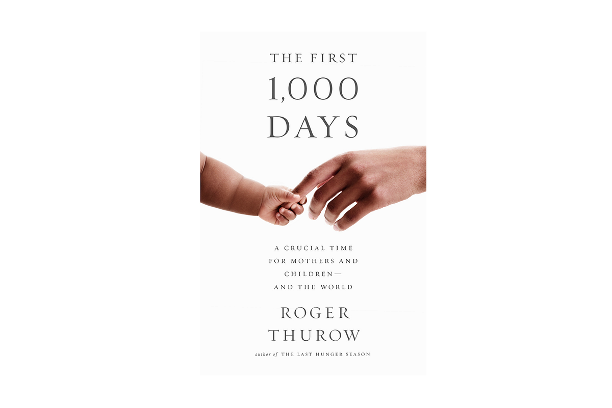 The First 1000 Days | by Every Mother Counts | Every Mother Counts | Medium