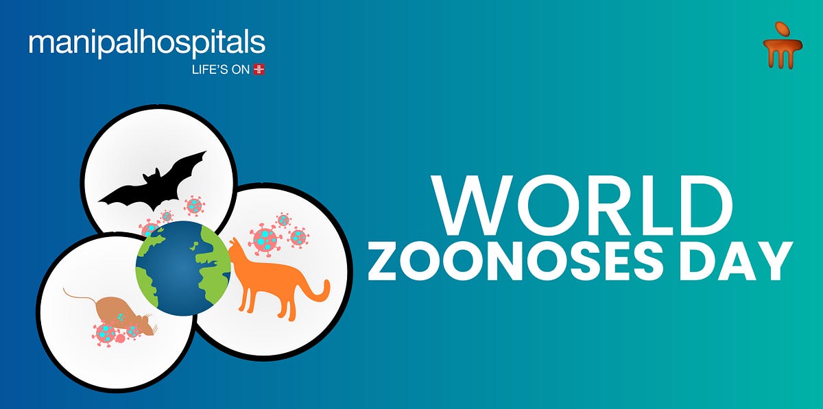 Zoonoses Day 2023: History, Significance, Theme | Manipal Hospitals ...
