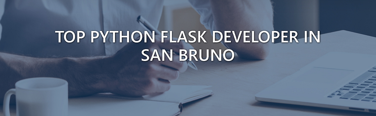 REMOTE HIRE PYTHON FLASK DEVELOPER IN SAN BRUNO | by Ezappsolution | Medium