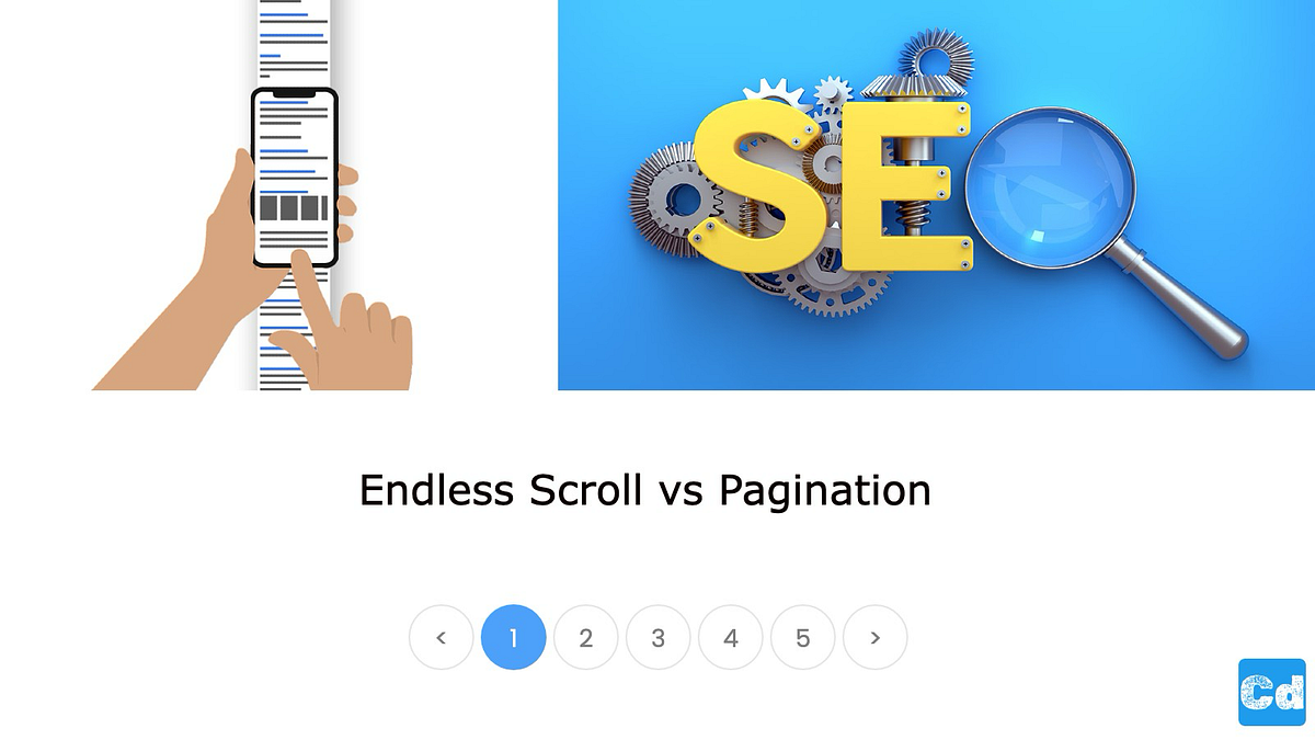 SEO and Endless Scroll vs. Pagination: A Comprehensive Analysis | by Cloudapp-dev | Jun, 2024 ...