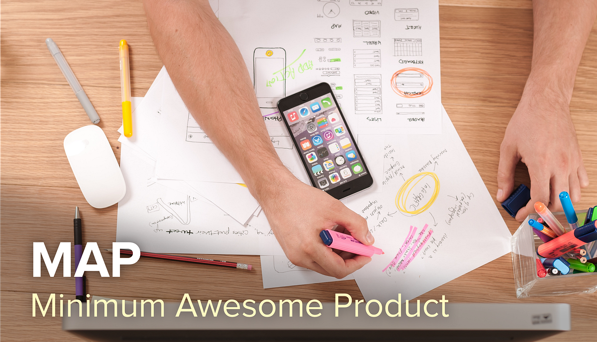 [번역] MVP는 끝났습니다. 이제는 MAP(Minimum Awesome Product) 입니다. | by Jaewang Lee ...