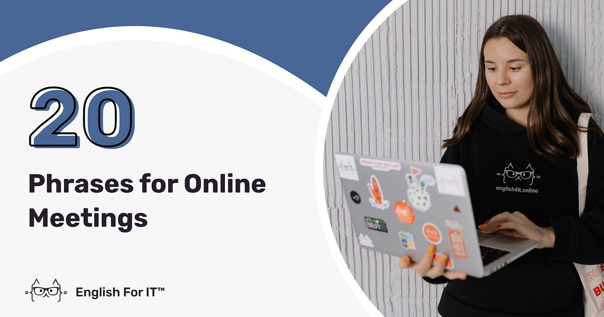 20 Useful Phrases For Online Meetings By English For It English For It