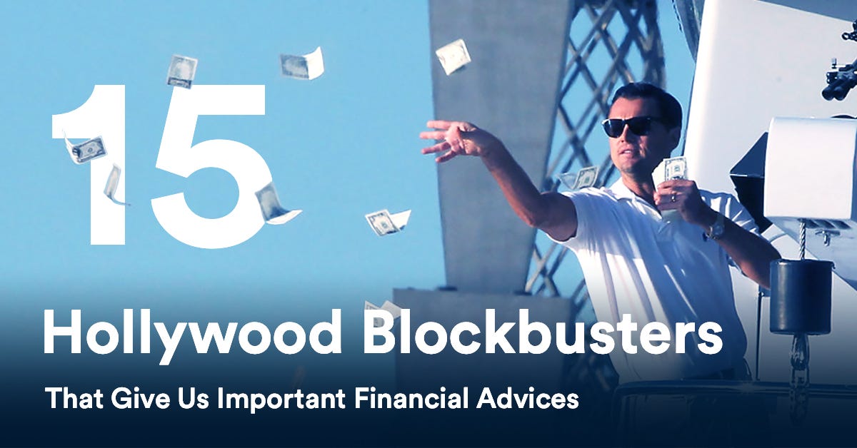 15 Hollywood Blockbusters That Give Us Important Financial Advices | by ...