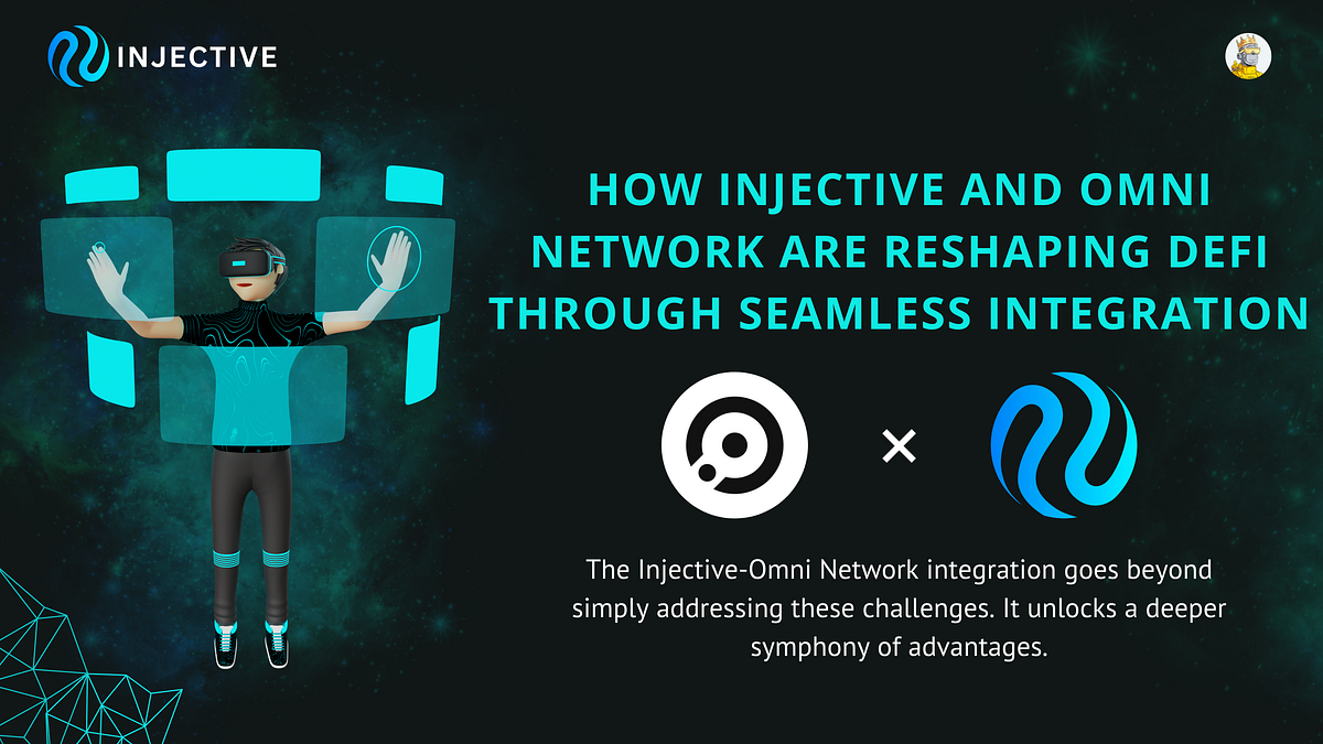 Bridging the Gaps: How Injective and Omni Network are Reshaping DeFi ...