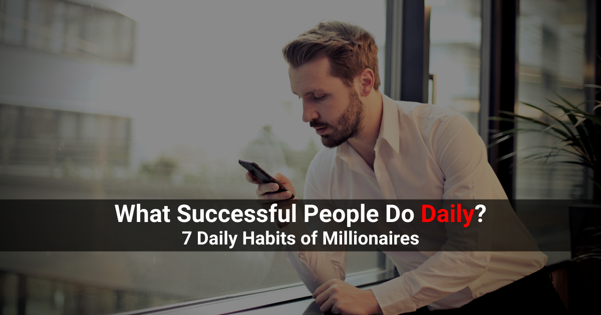 What Successful People Do Daily? | Be Open