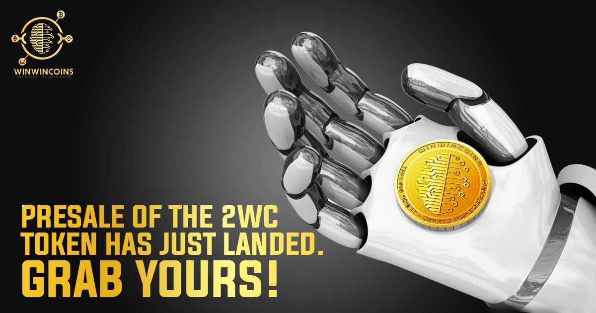 Presale of the 2WC Token has Just Landed. Grab yours! | by WinWinCoins ...