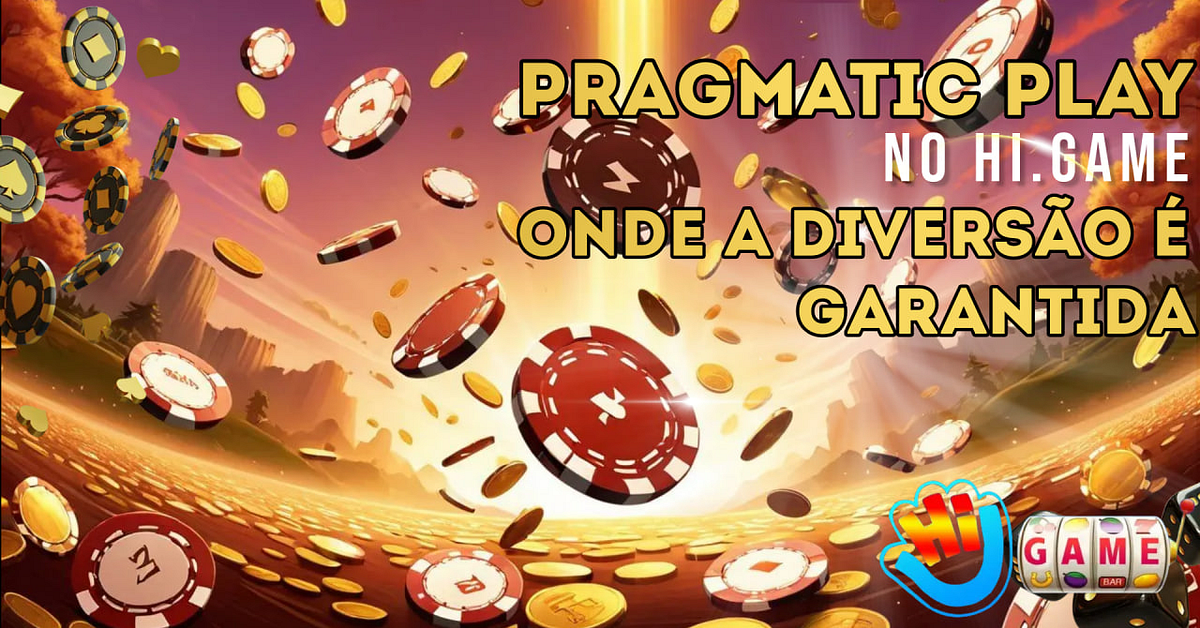 Pragmatic Play no Hi.Game: Onde a Diversão é Garantida | by Hi.Game ...