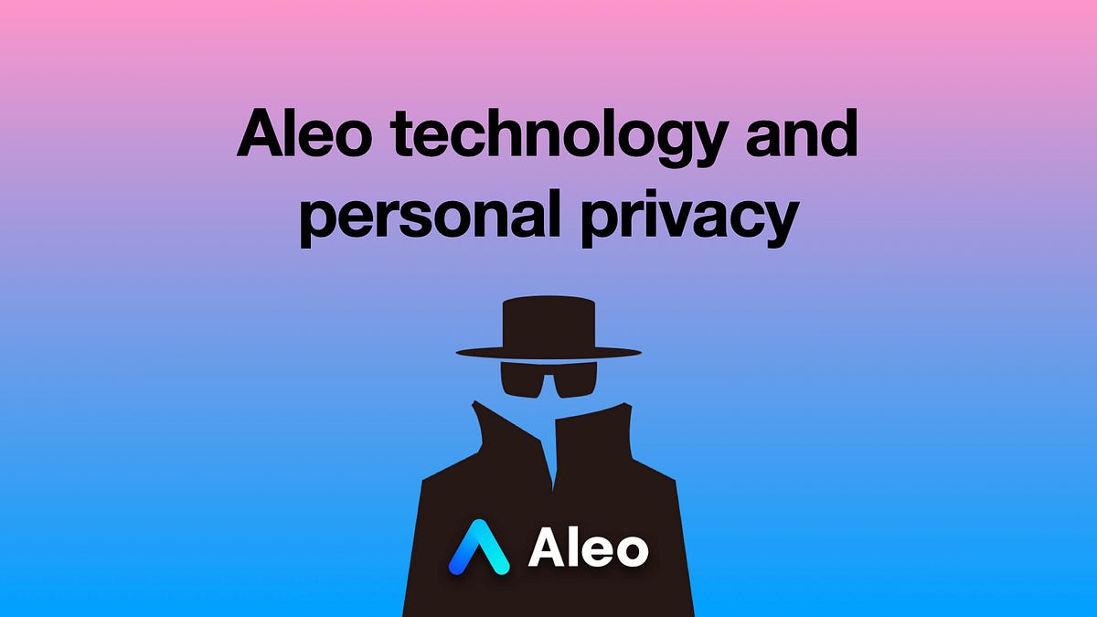 Aleo Technology And Personal Privacy By Irenerasmundo May 2023