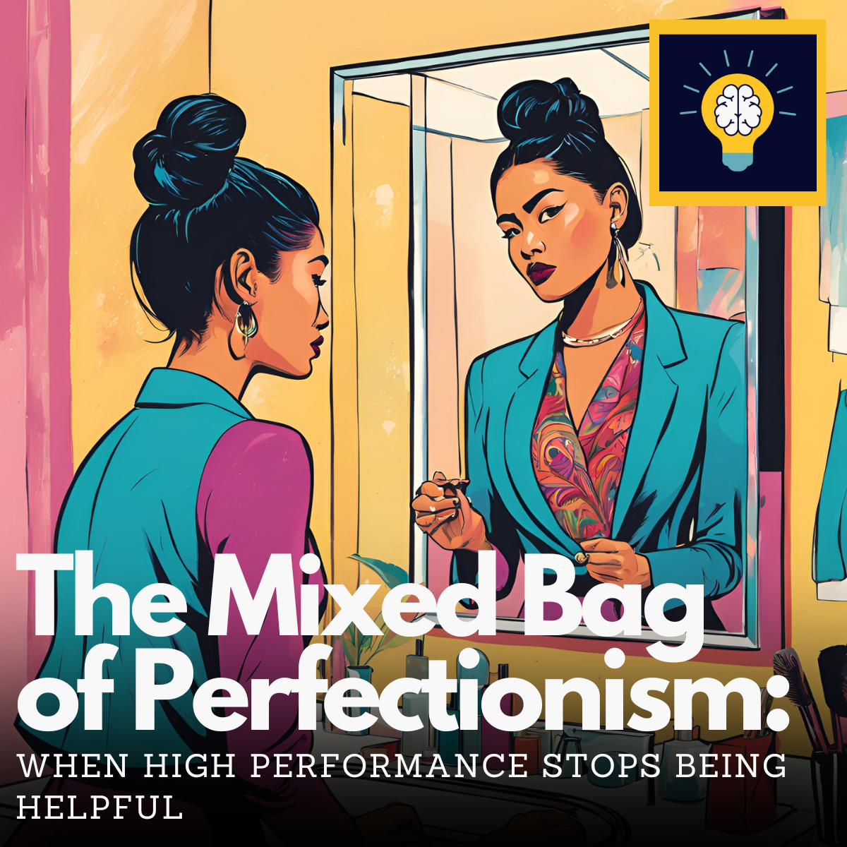 TOP 5 of 2024 – The Mixed Bag of Perfectionism: When High Performance ...