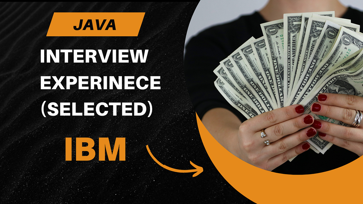 IBM — 3 years experienced Java Springboot Interview Experience | by SumitM | Medium