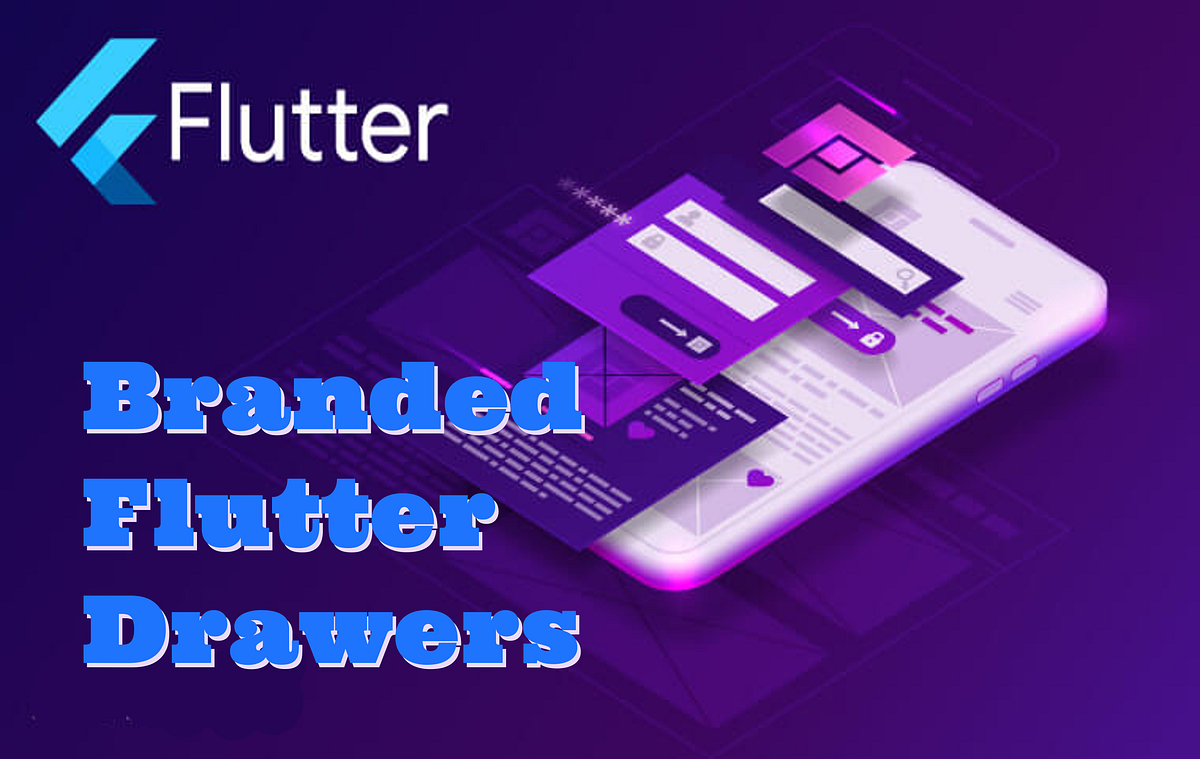 Branded Flutter Drawers. When a new UX trend such as Navigation… | by Fred Grott | Geek Culture ...