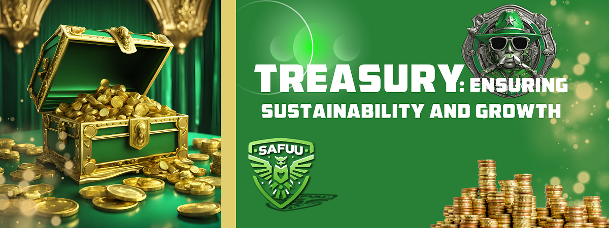 The Role of the Safuu 2.0 Treasury: Ensuring Sustainability and Growth ...