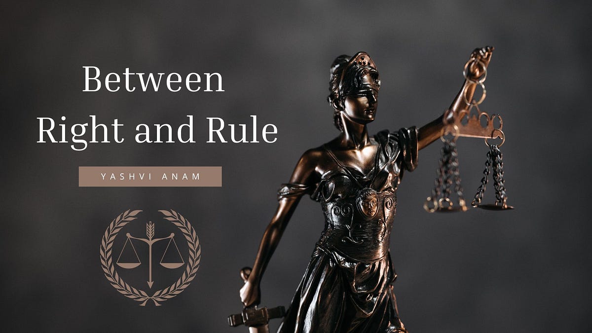 Between Right and Rule | Medium