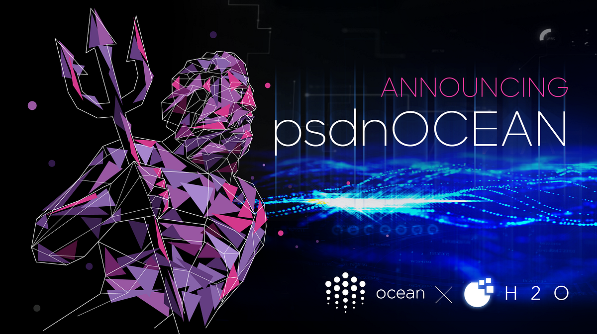psdnOCEAN, the first liquid staking wrapper by the H2O team, is now ...