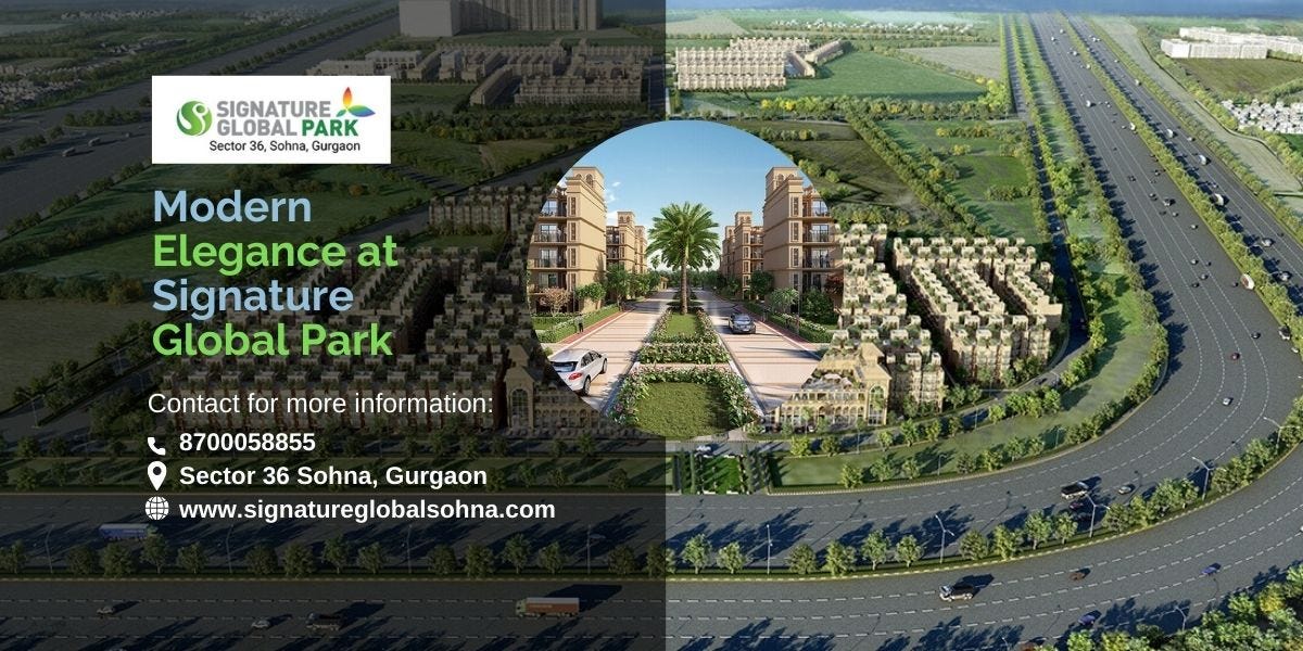 Modern Elegance at Signature Global Park: A Symphony in Design | by ...