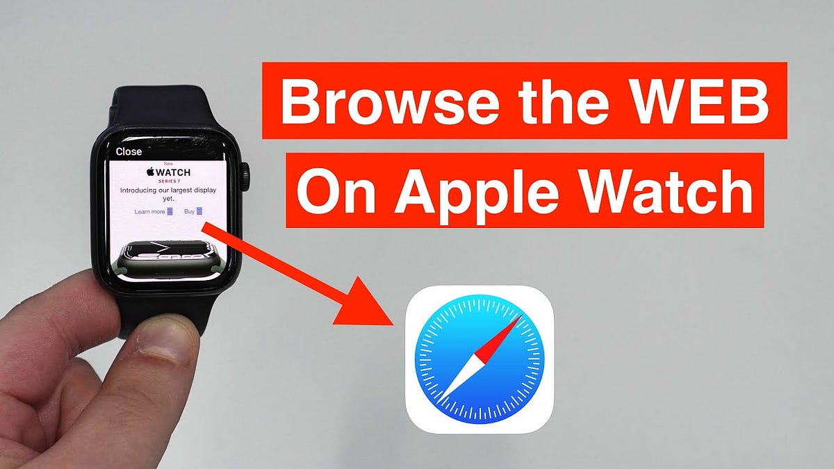 Here’s how to open the hidden Safari Browser on Apple Watch - AG4Tech ...