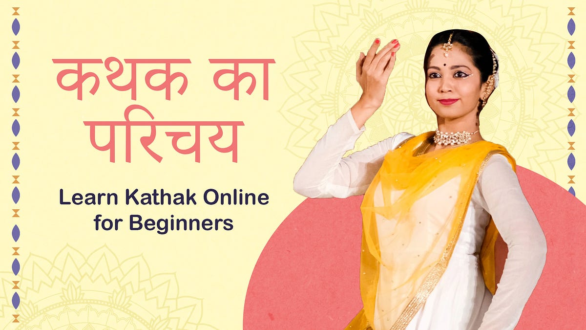 Become a powerful storyteller through Kathak. | by SIFF Young Artiste ...