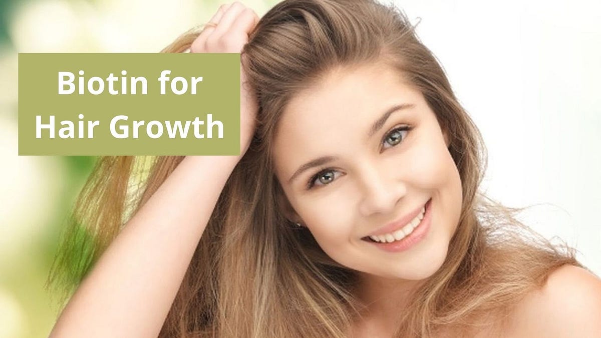 Biotin Benefits For Skin, Hair, And Health | by Abhishek | Medium