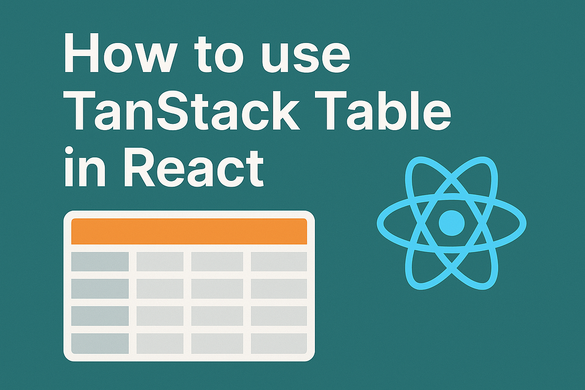 What is TanStack Table and How to Use It? | by Talha Aksoy | Medium