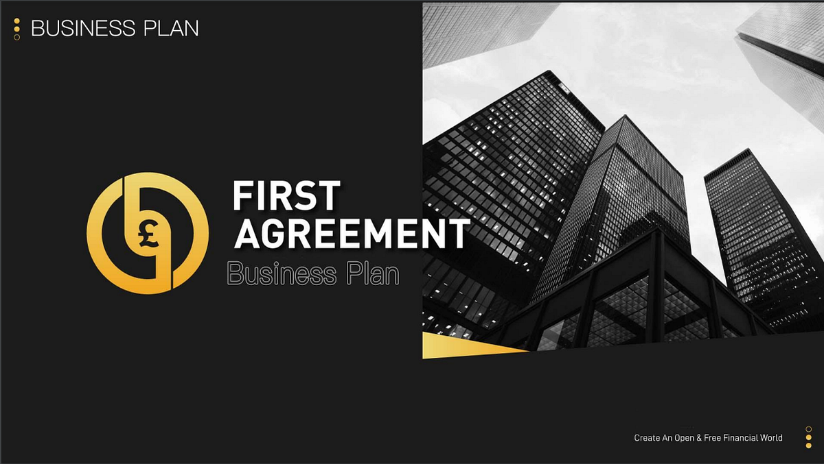 FIRST AGREEMENT Business Plan. The wave of Web 3.0 era Great… | by ...