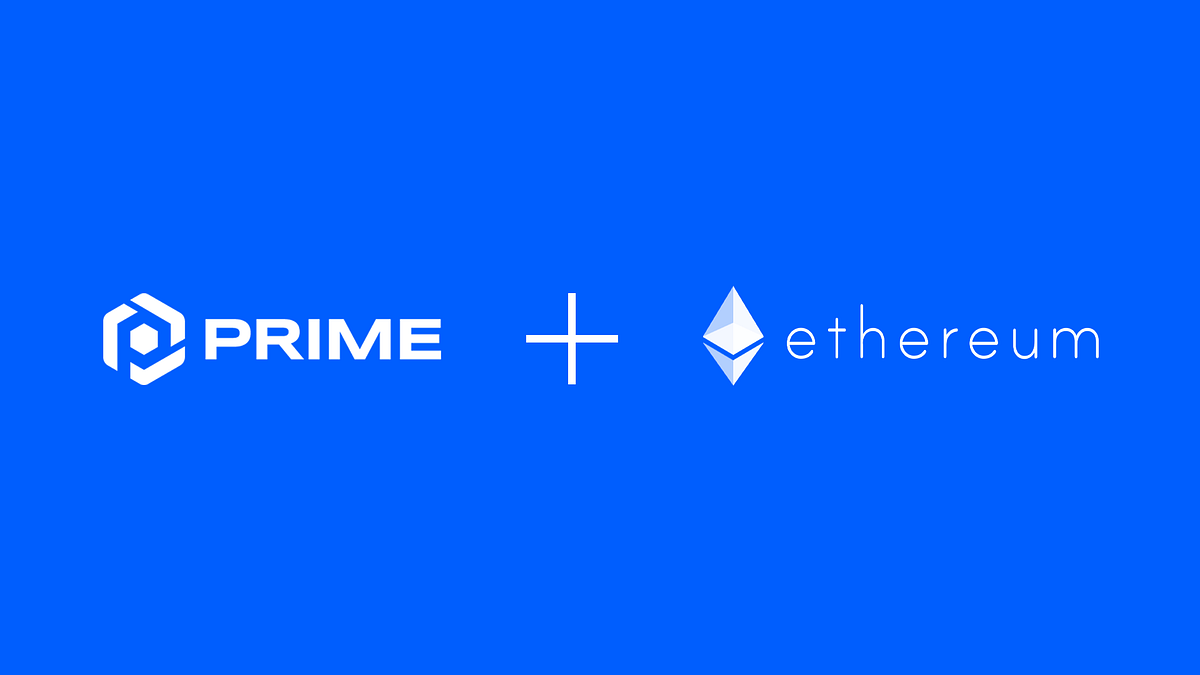 Prime Protocol is merging into the Ethereum ecosystem! | by Prime ...