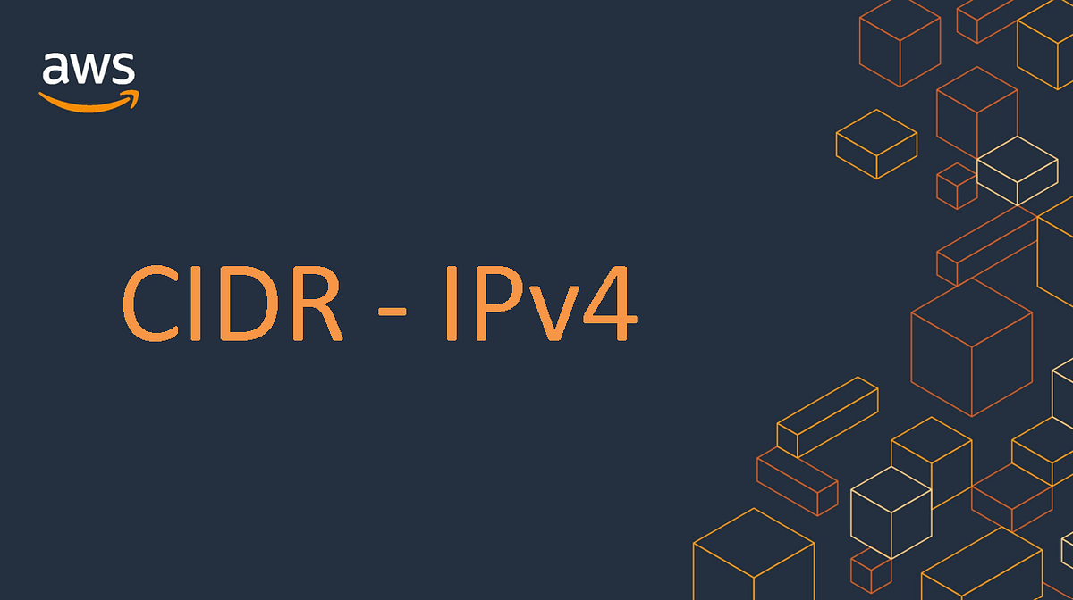 CIDR -IPv4 in AWS Networking. crucial to networking | by SUDARSAN RAGHURAM KETHA | Medium