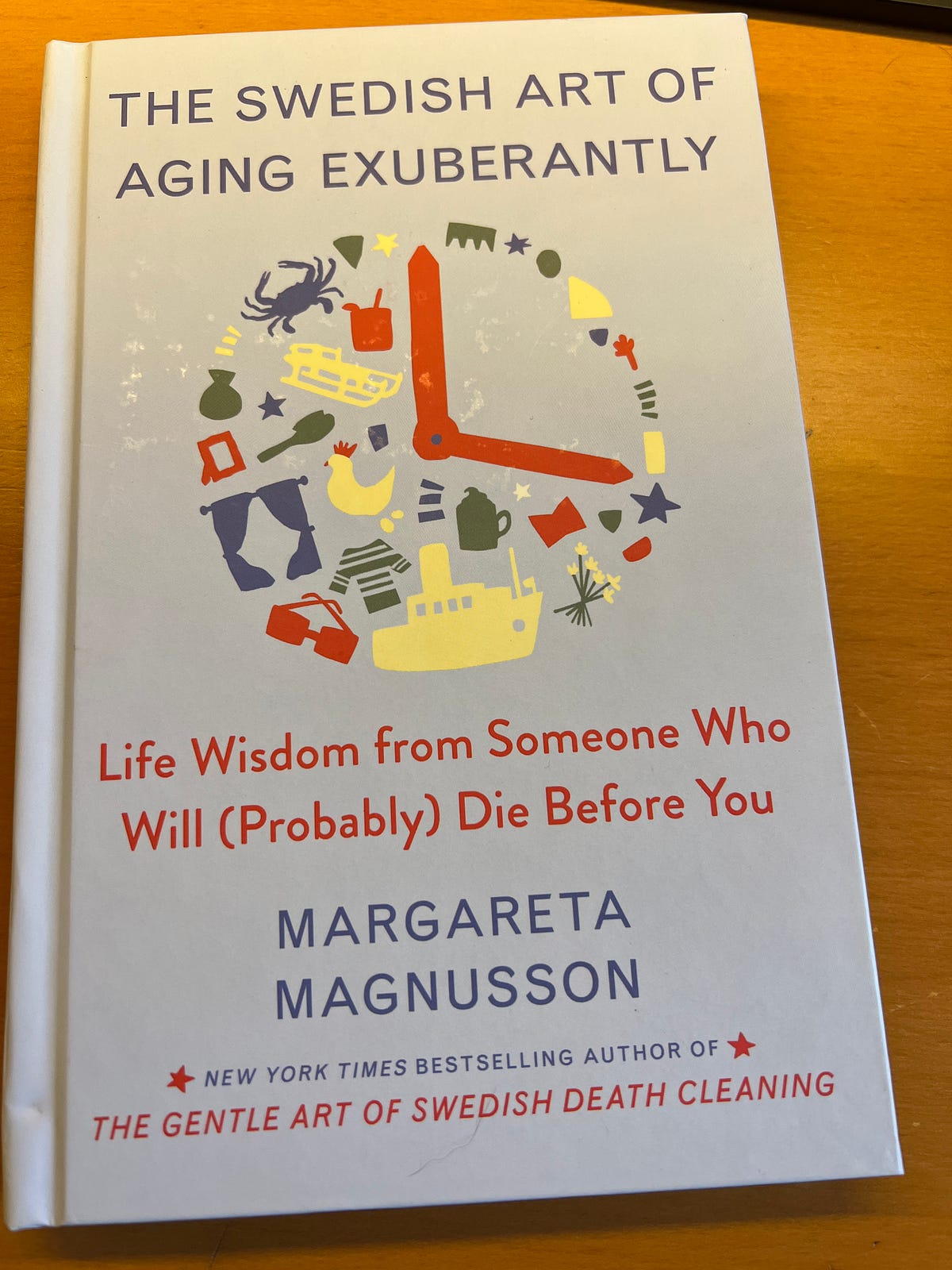 The Swedish Art of Aging Exuberantly: Top 10 Takeaways | by Terri ...