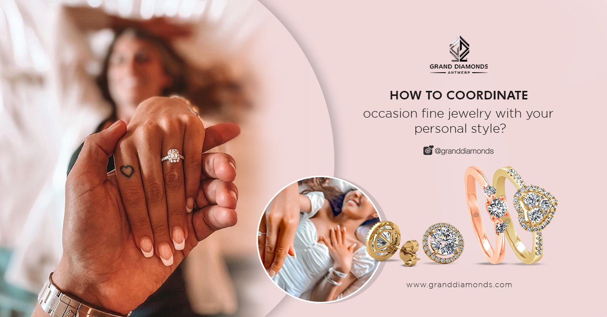 How To Coordinate Occasion Fine Jewelry With Your Style | by Grand ...