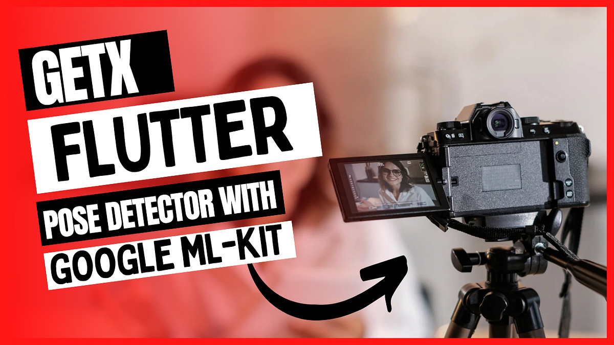 Pose Detector using Google ML Kit in Flutter & GetX | by Inzimam Bhatti | Medium