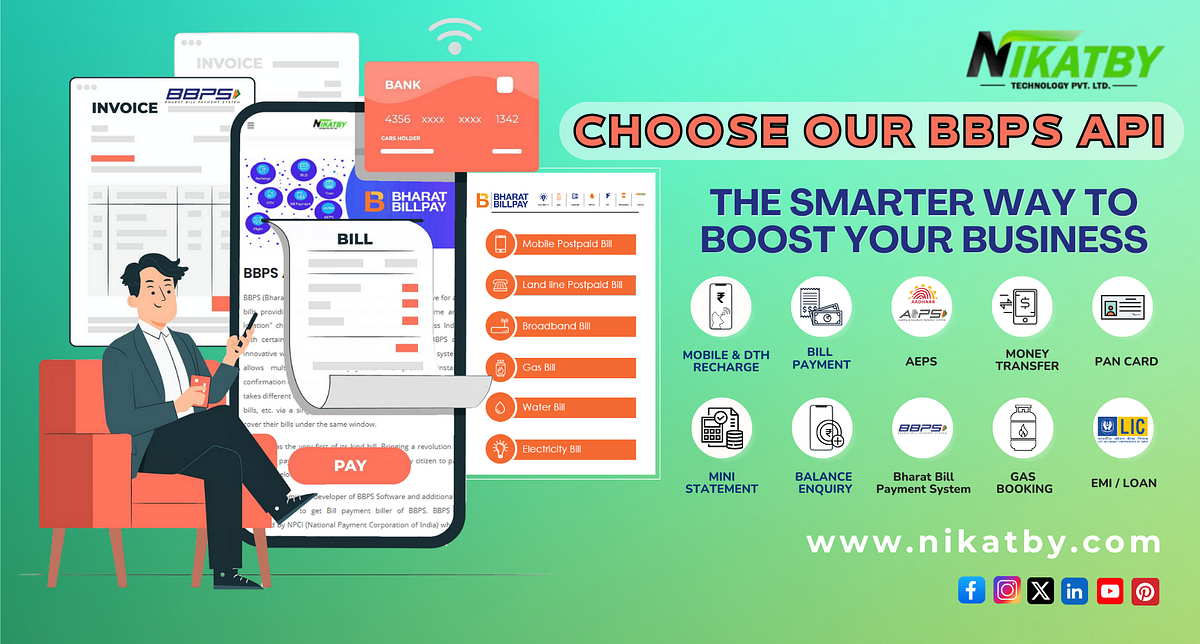 BBPS API Provider Company | Bharat Bill Payment System API | by Nikatbytechnologypvtltd | Feb ...