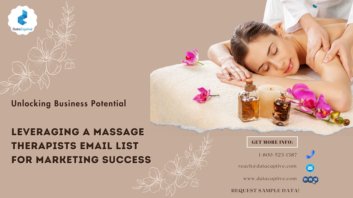 Unlock Business Potential with Massage Therapist Email Lists - Lydia ...