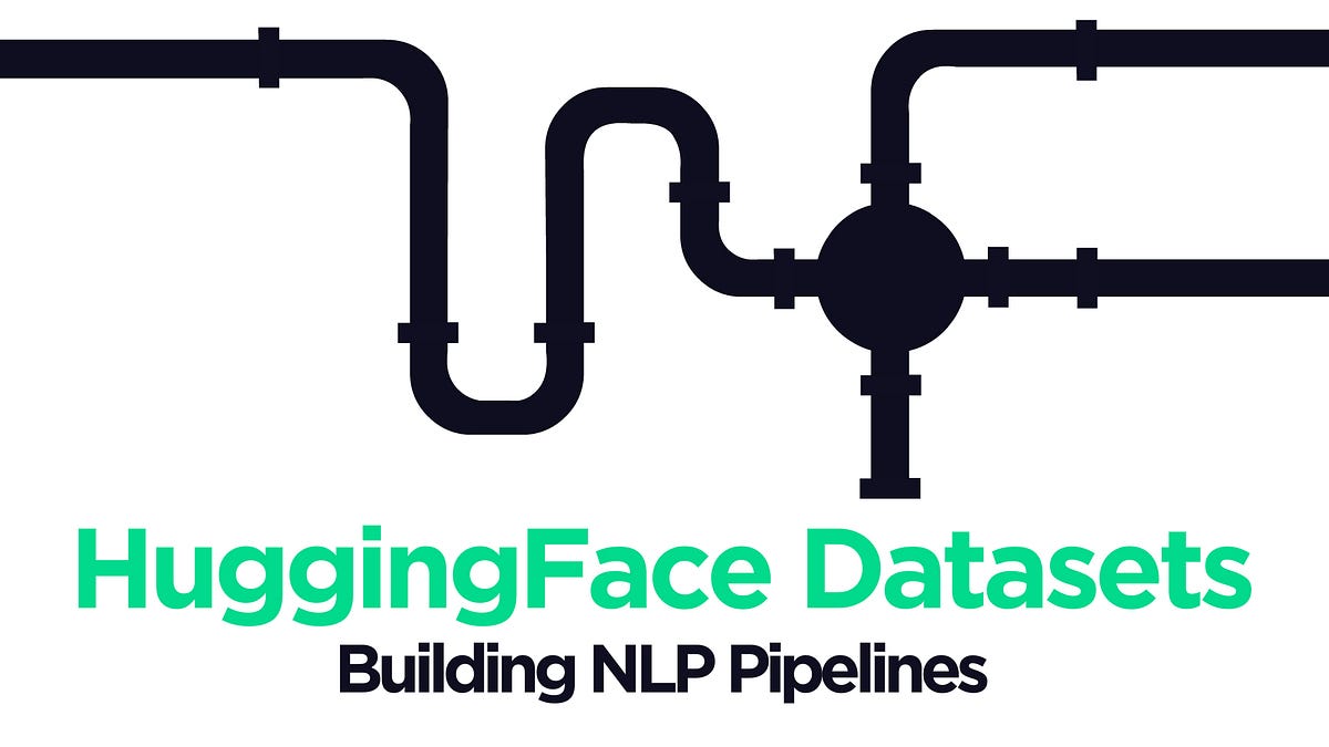 HuggingFace Datasets Tutorial for NLP | TDS Archive