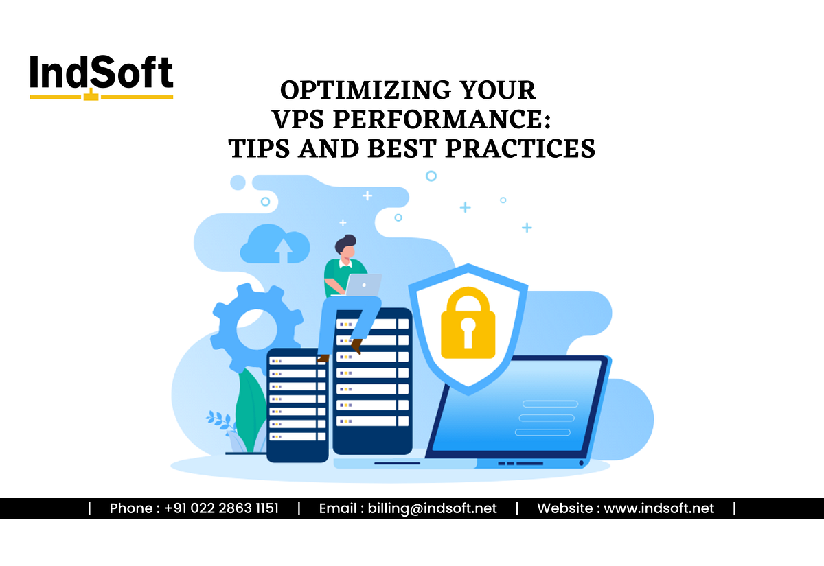 Optimizing Your Vps Performance Tips And Best Practice By Harish Dhivare Medium