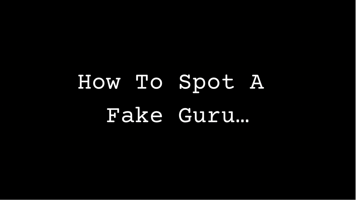 How To Spot A Fake Guru. The creator and influencer world is… | by ...