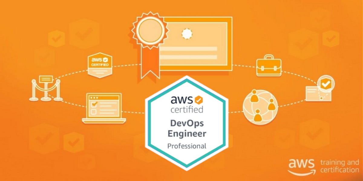 Prepare and Pass the AWS DevOps Engineer Professional Exam | by Sergey ...