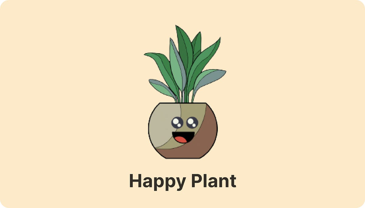 Happy Plant: UX Writing for a gardening app. | by Dhiksha Venkatesan ...