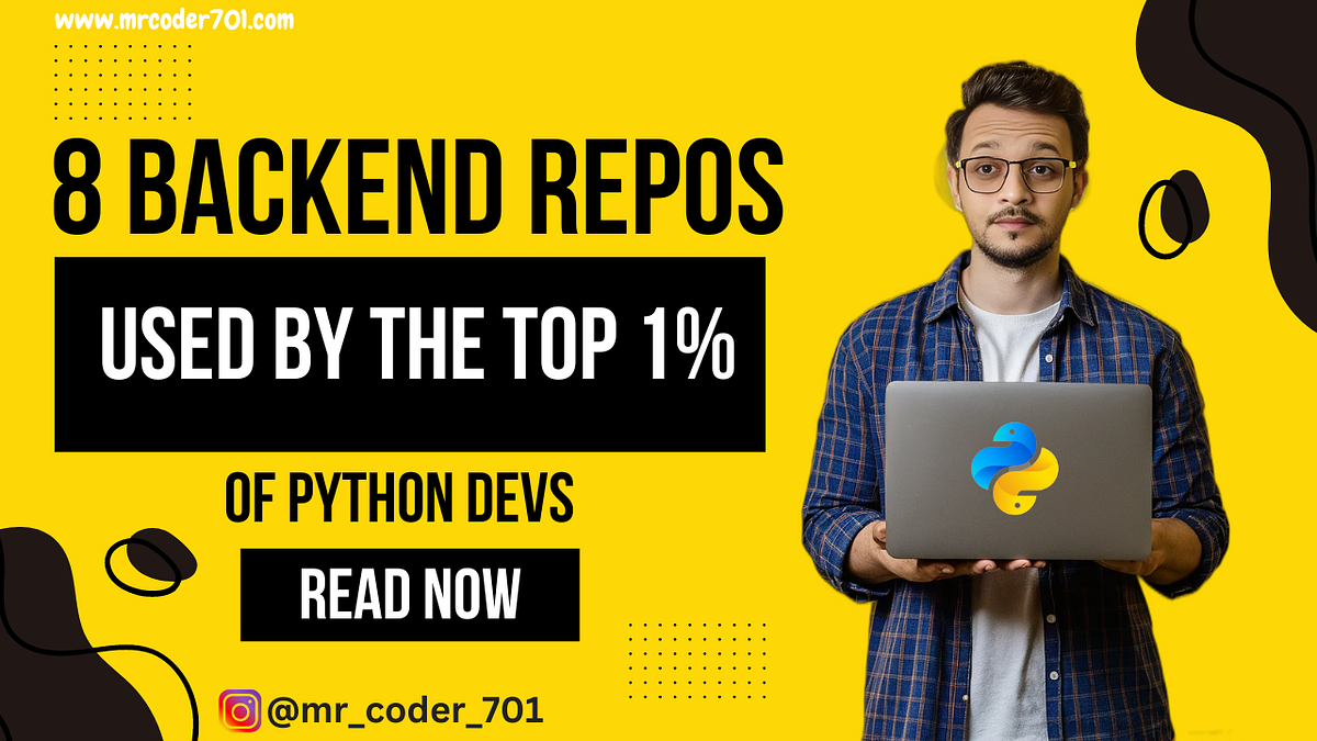 🐍 8 Must-Have Python Repos Used by the Top 1% of Developers 🏆 | by Gajanan Rajput💚 | Python in ...