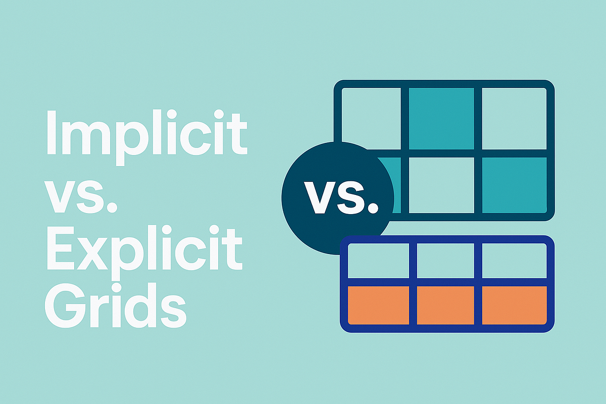 Implicit vs. Explicit Grids. Harnessing Both Explicit and Implicit… | by CodeByUmar | Jul, 2025 ...