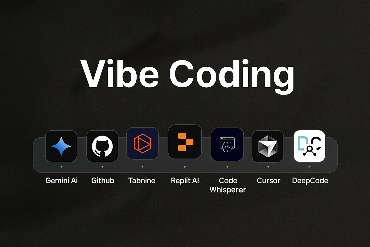 Best Vibe Coding Tools in 2025 — Tested and Ranked | by Sach | Nov ...