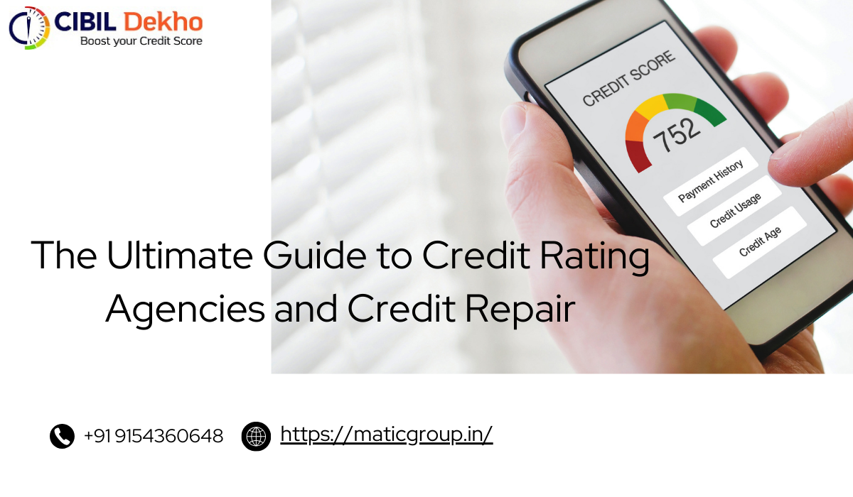 The Ultimate Guide to Credit Rating Agencies and Credit Repair | by ...