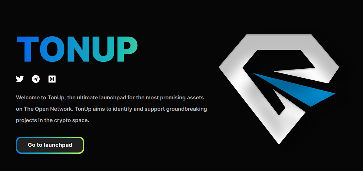 Explore TonUP — The Launchpad for High-Potential Cryptocurrencies on ...